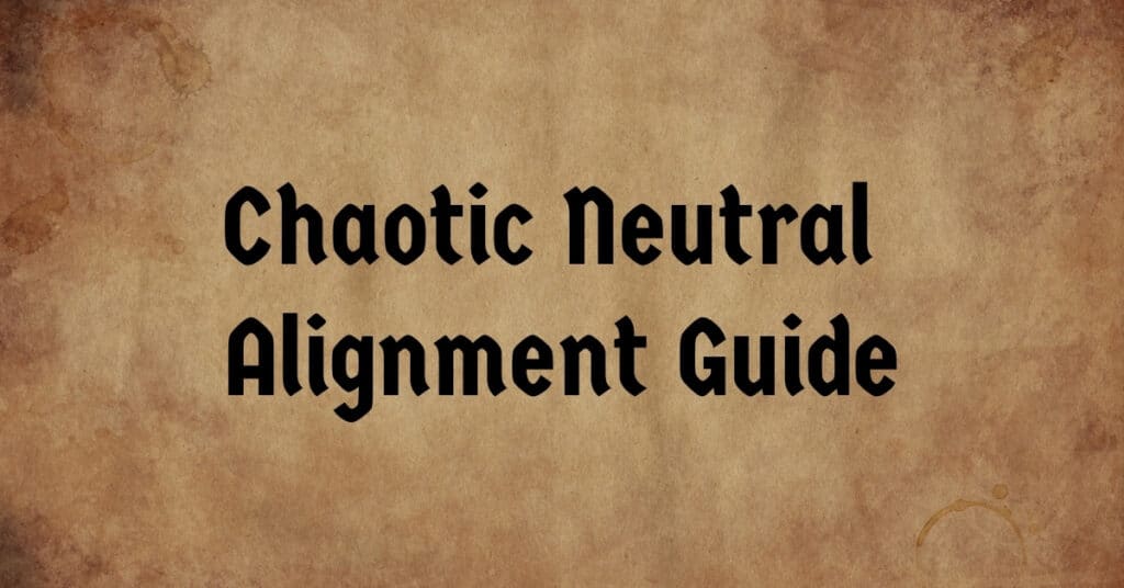 Chaotic Neutral Character Examples – VCOG